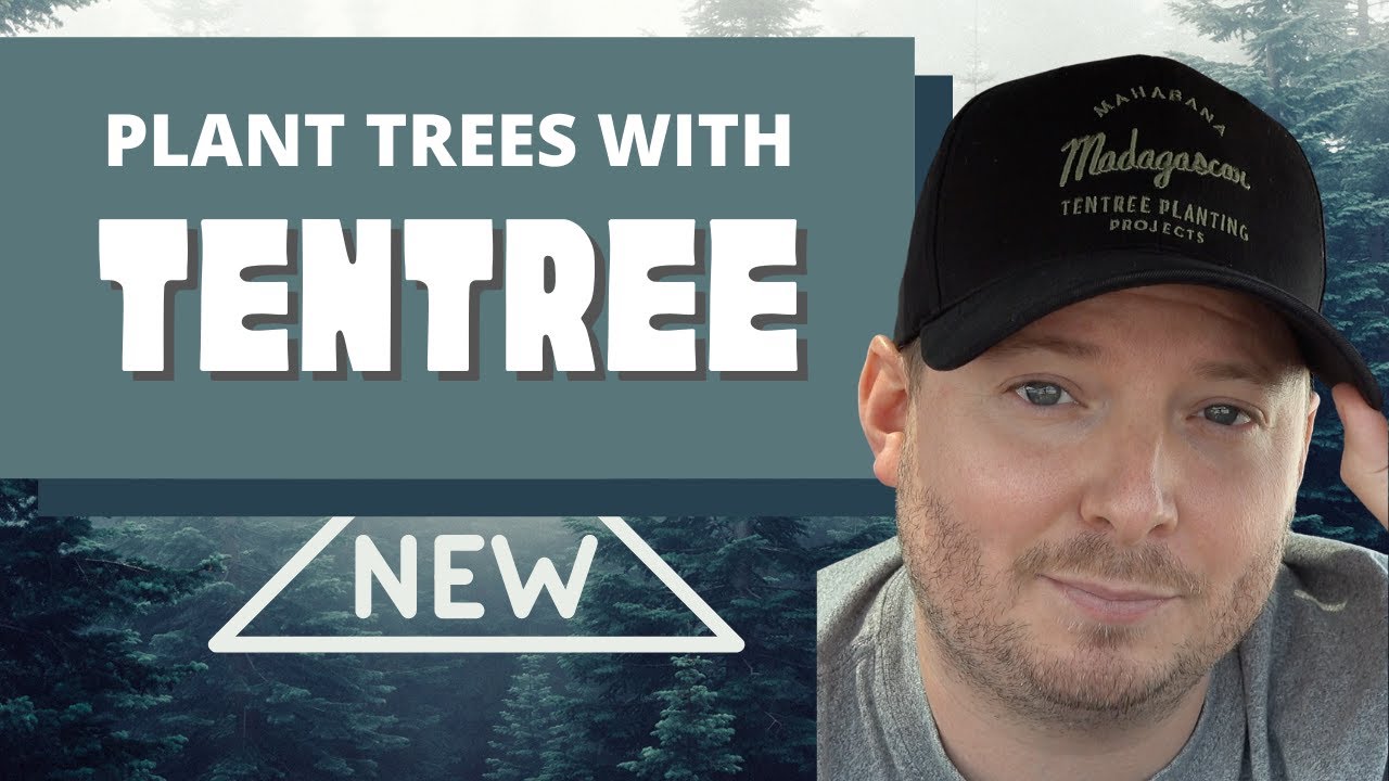 Plant trees by buying TENTREE