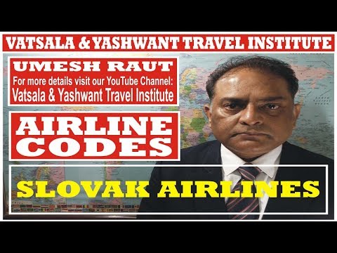 SLOVAK AIRLINES | AIRLINE CODES || for || IATA FARES AND TICKETING COURSE