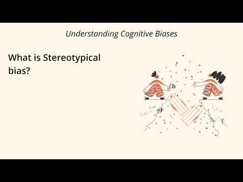 What is Stereotypical Bias? [Definition and Example] - Understanding Cognitive Biases