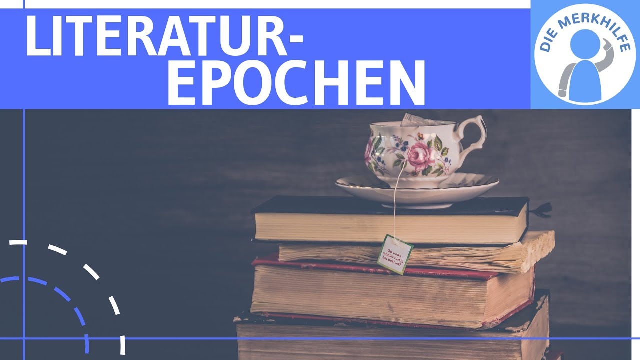 Overview of literary periods - Summary of literary history - German Abitur