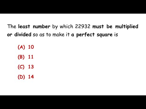 The least number by which 22932 must be multiplied or divided so as to make it a perfect square is..