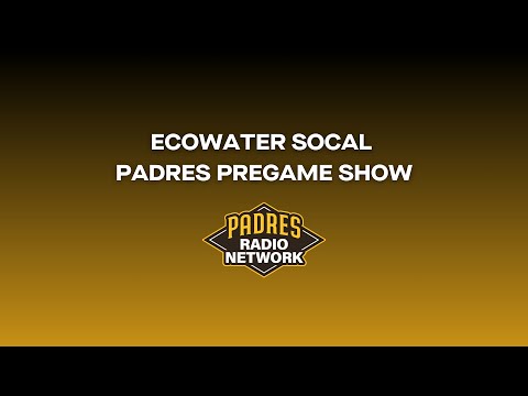 EcoWater SoCal Padres Pregame Show | June 22 vs. Royals