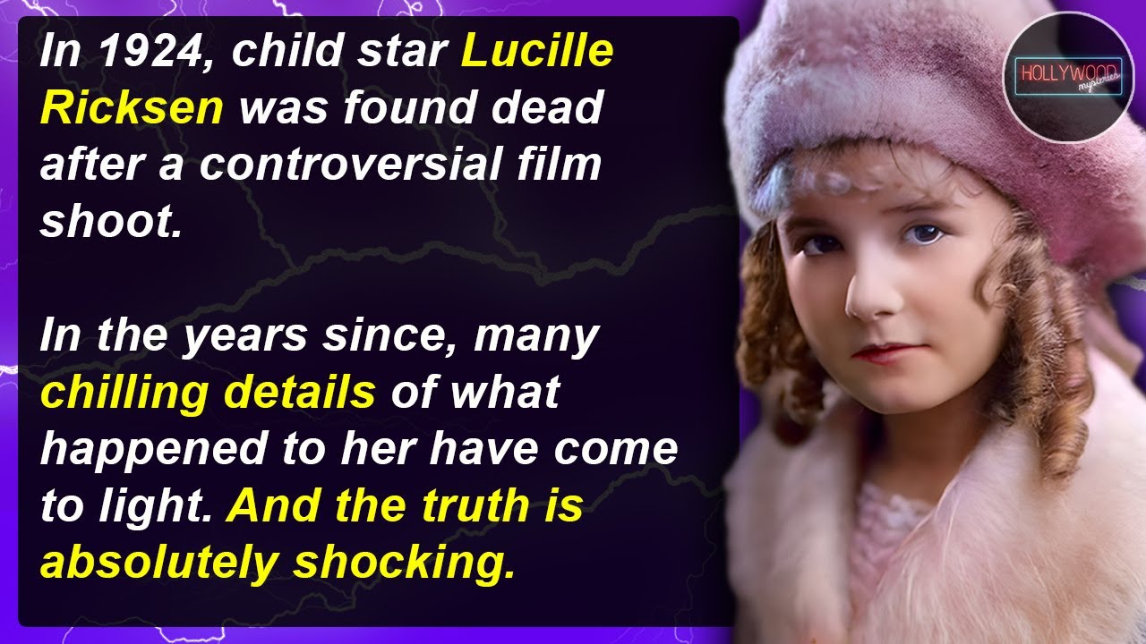 Hollywood’s Lost Angel: The Tragic Tale of Lucille Ricksen S-News