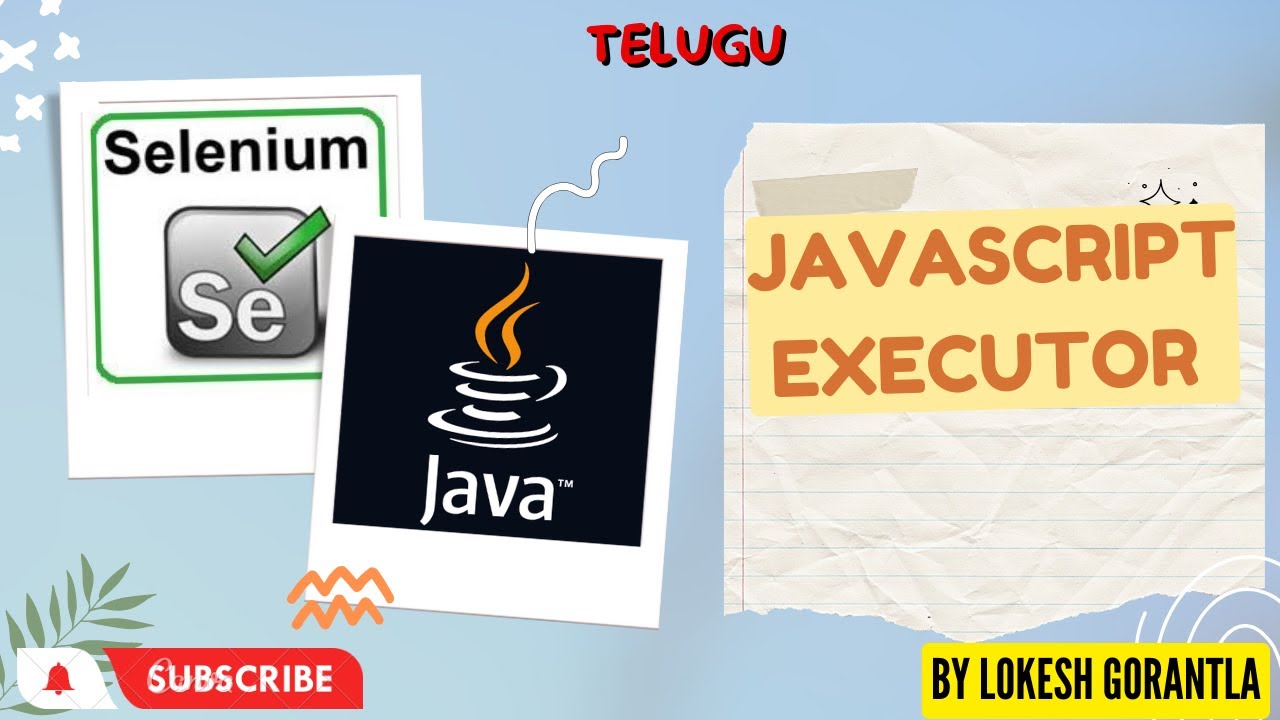 Part 30: JavaScriptExecutor With Java Selenium | Telugu