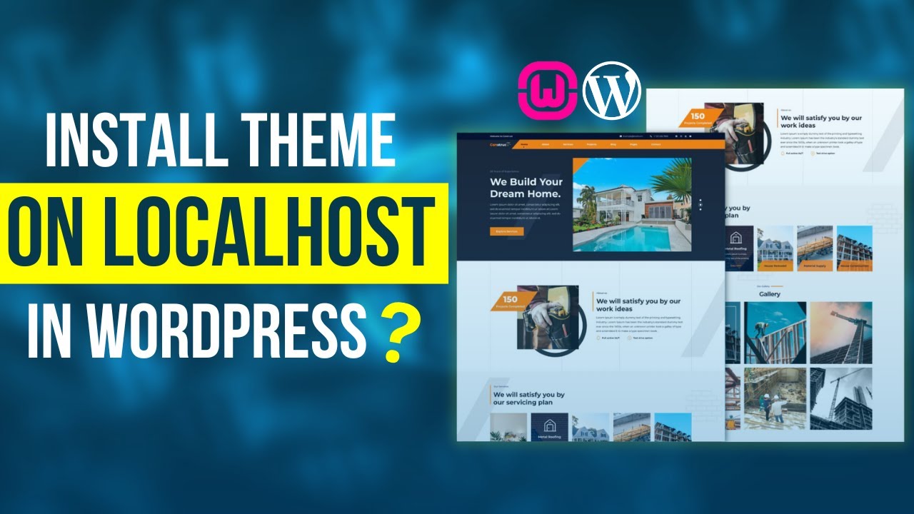 How to Install a WordPress Theme on Localhost | Dashboard & Manual Methods
