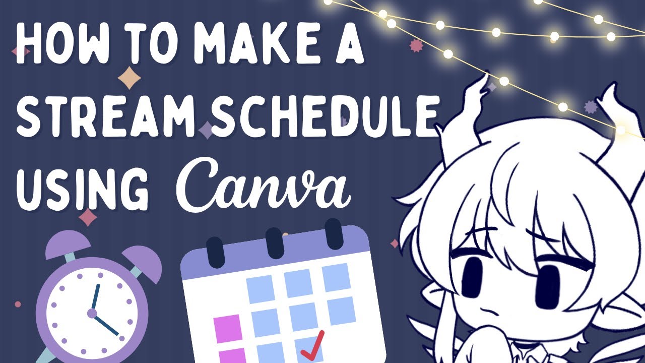 【Vtuber Tutorial】How to Make a Stream Schedule Using Canva