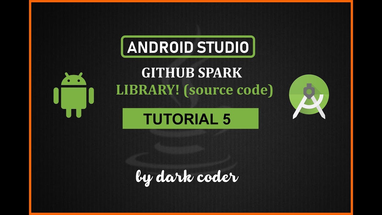 Dark Coder | Github Library | Spark Button | Android Studio Tutorial 5