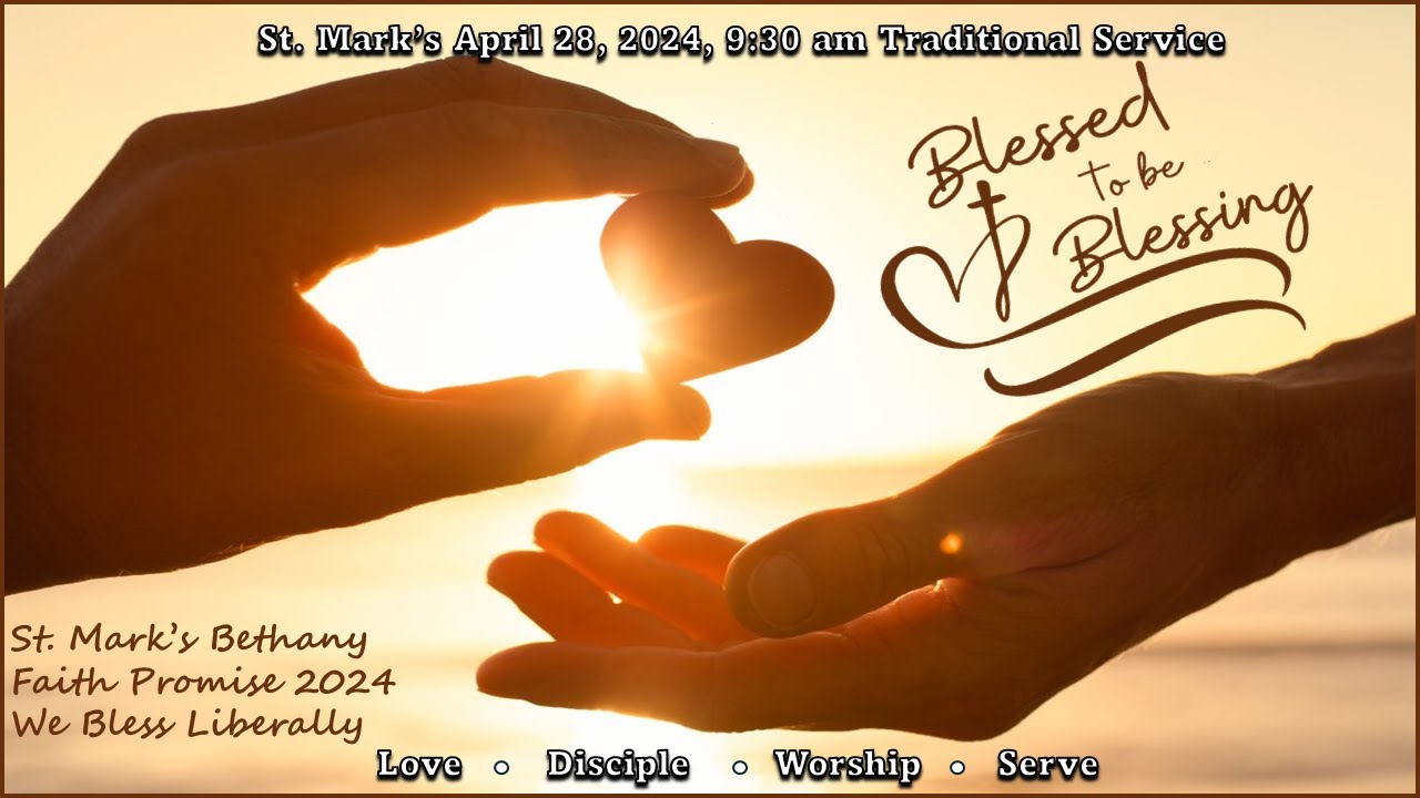 How We Bless - St. Mark's Bethany