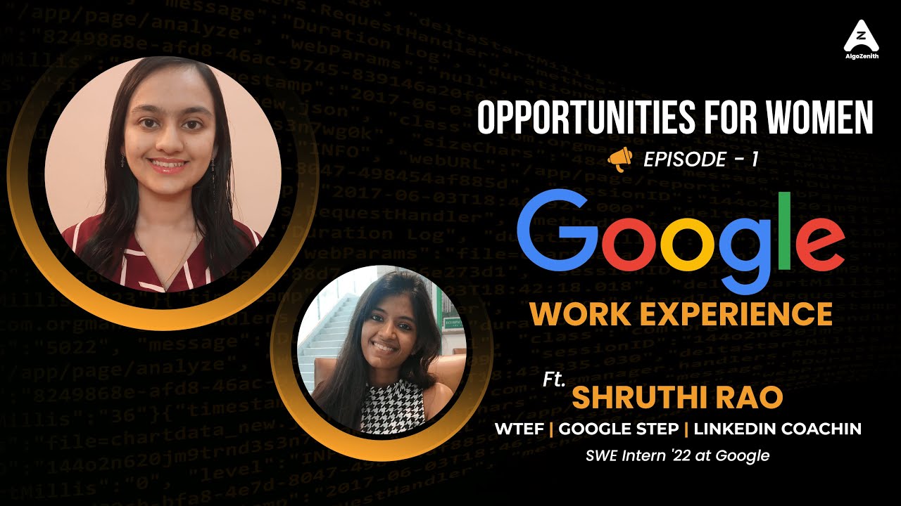 Women Techmakers Engineering Fellow (WTEF) | Google STEP | LinkedIn CoachIn | Shruthi