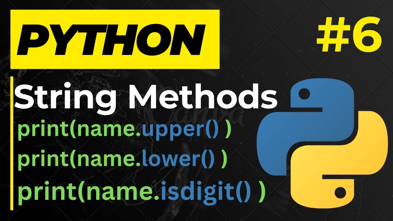 Python String Methods - Learn Python Series 06