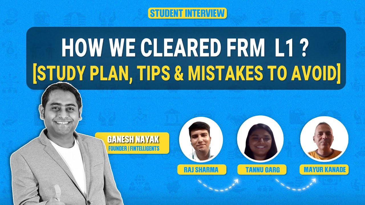 How We Cleared FRM Level 1? [Study Plan, Tips & Mistakes to Avoid] | FRM Course | Fintelligents
