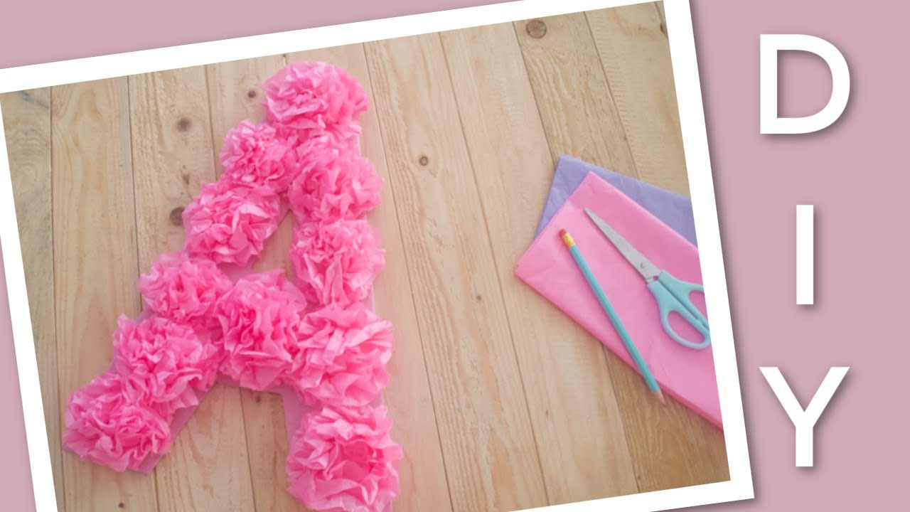 Letras con flores de papel | Manualidades