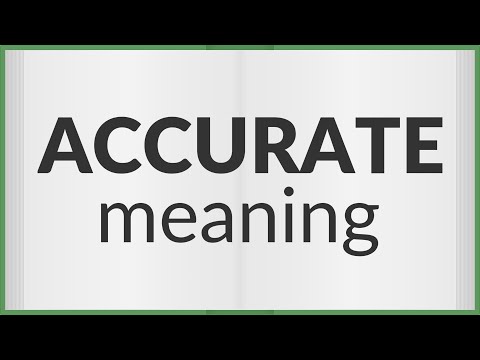 Accurate | meaning of Accurate