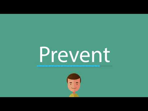 How to say Prevent