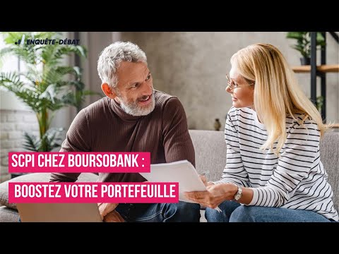 SCPI chez BoursoBank : Boostez Votre Portefeuille