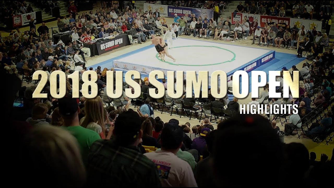 2018 US SUMO OPEN -- Official Highlights