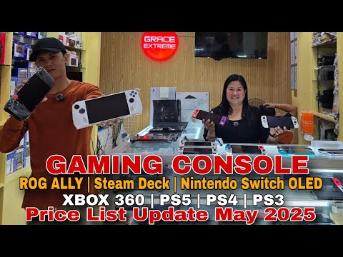GAMING CONSOLE | ROG ALLY | STEAM DECK | NINTENDO SWITCH OLED | Price List Update May 2025