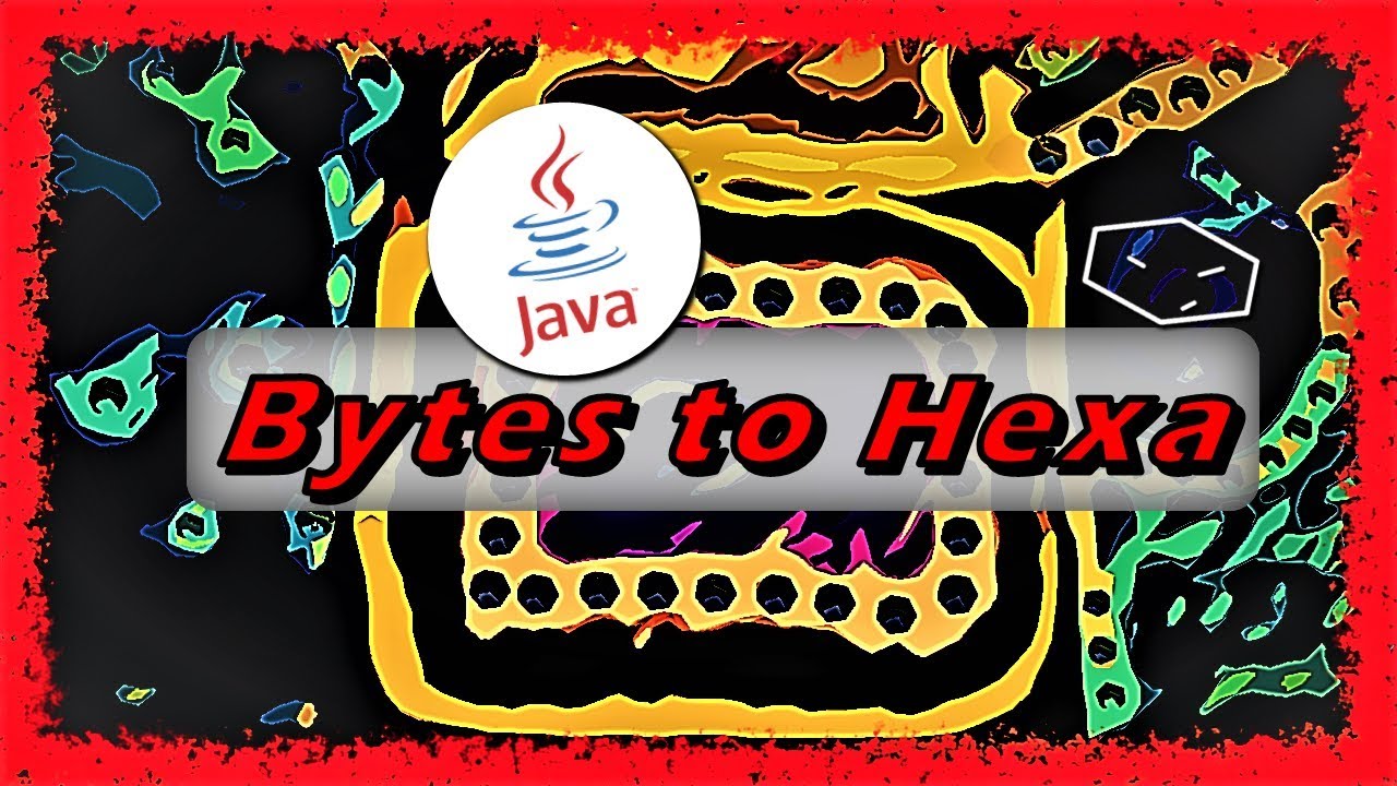bytes to hexadecimal string in java