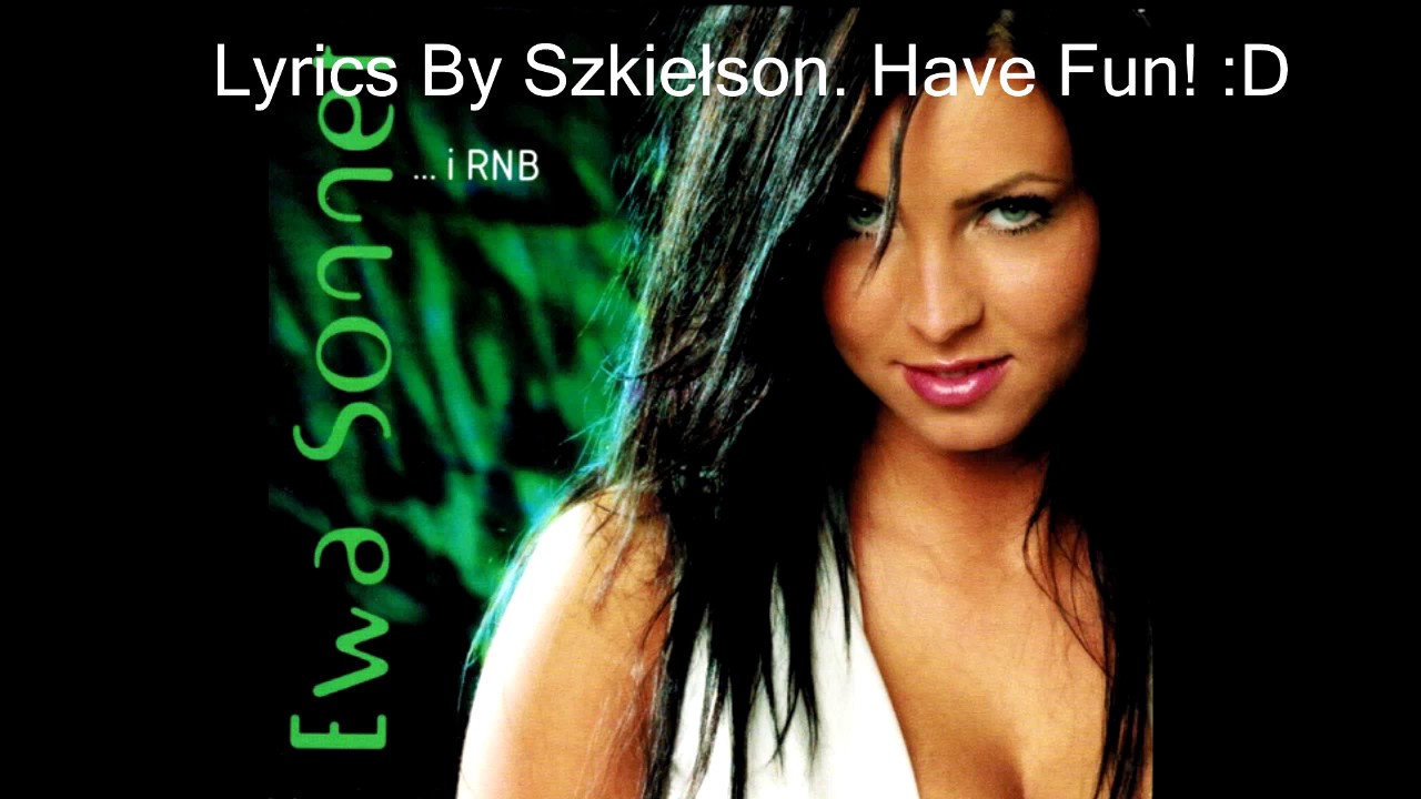 Ewa Sonnet - RNB + Tekst (Lyrics)