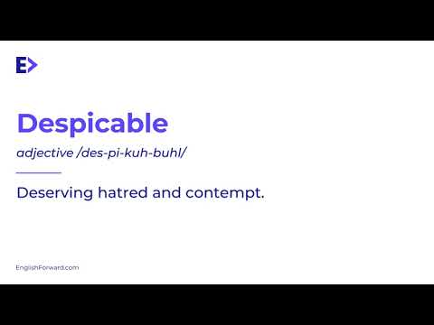 How to Pronounce Despicable | Definition | Example