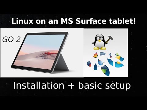 Linux on a Microsoft Surface Tablet (GO 2) - Installation and basic setup