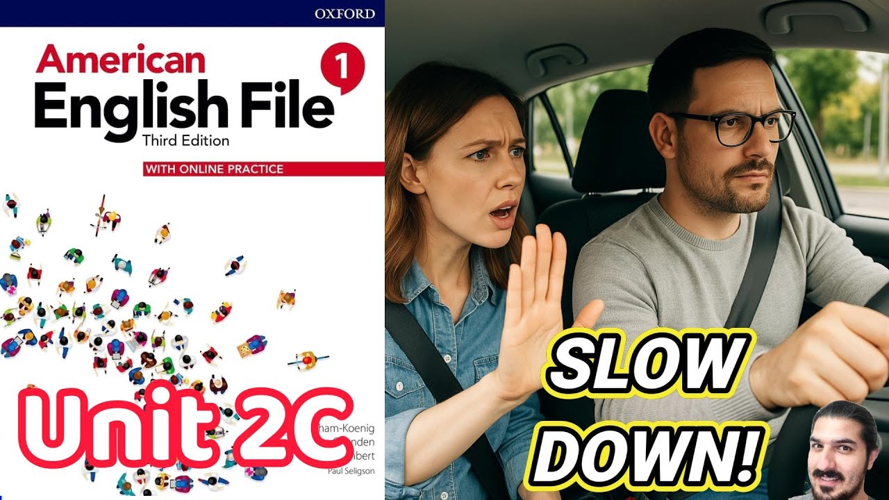 Unit 2C Slow Down | Imperatives, Let’s, Feelings Vocabulary, Linking – AEF Book 1 (3rd Edition)
