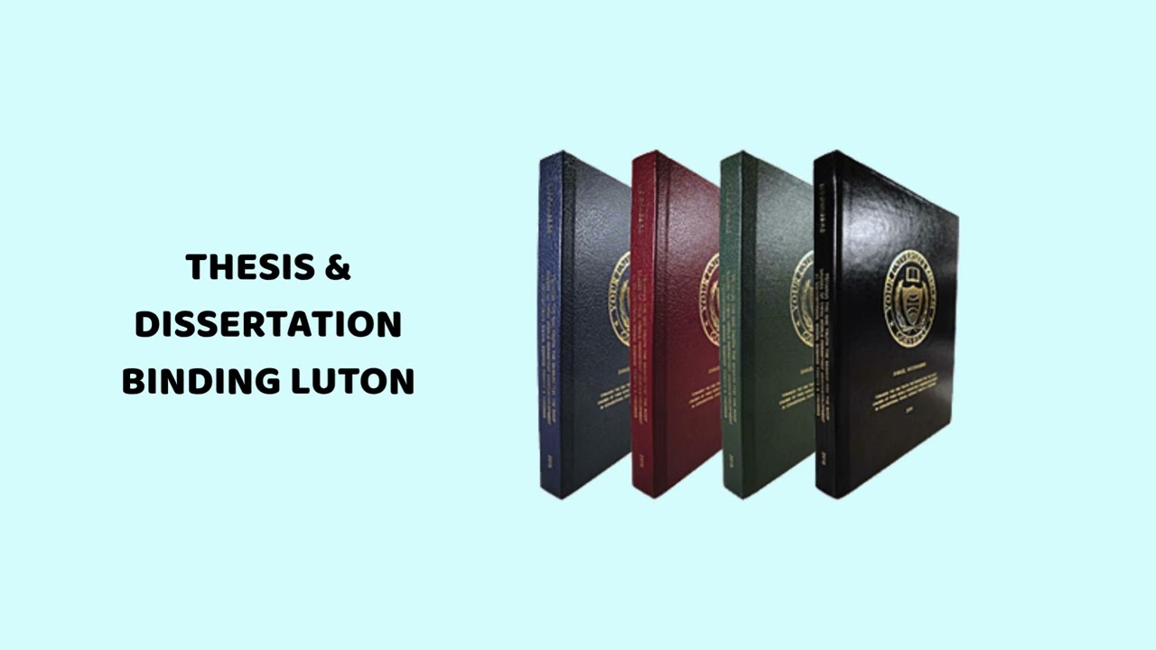 Thesis & Dissertation Binding Luton 15% Off Same Day Dissertation Binding Orders