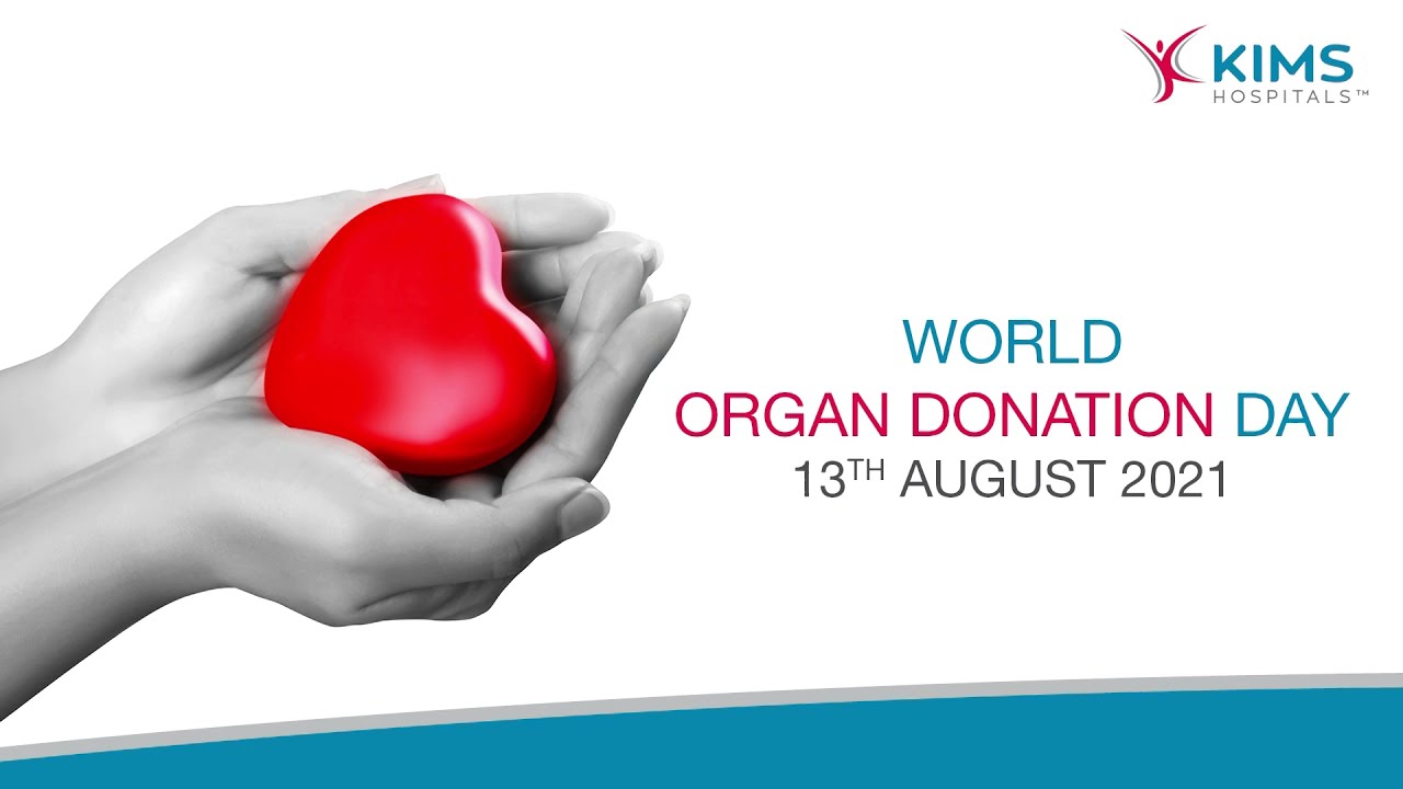 World Organ Donation Day | KIMS Hospitals