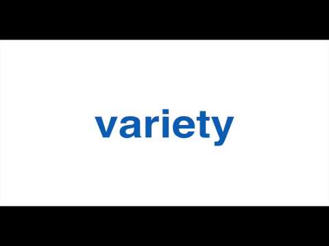 How To Pronounce Variety In English