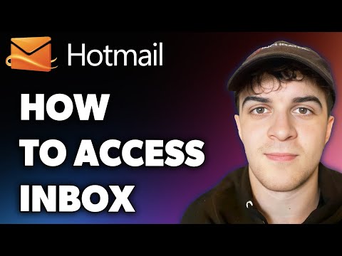 How to Access Hotmail Inbox (Full 2025 Guide)