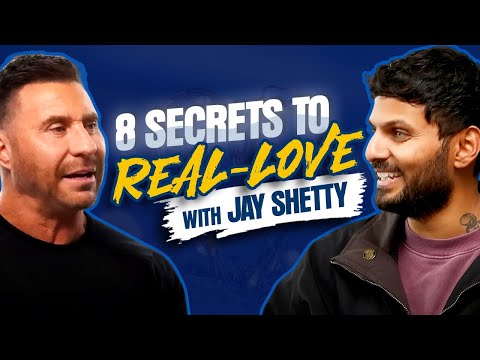 How to Find TRUE LOVE with JAY SHETTY