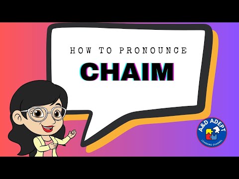 How to Pronounce the Name Chaim (Say Chaim Correctly and Confidently)