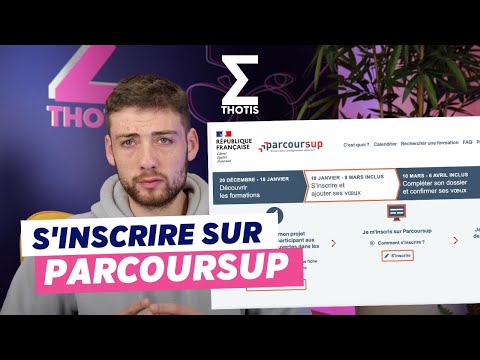 S'inscrire sur Parcoursup en 2023 (INE, Dossier...) - Thotis