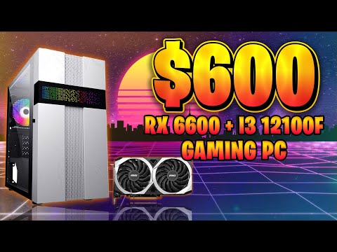 BEST $600 Budget Gaming PC Build 2022 ! | I3 12100F + RX 6600 (July)