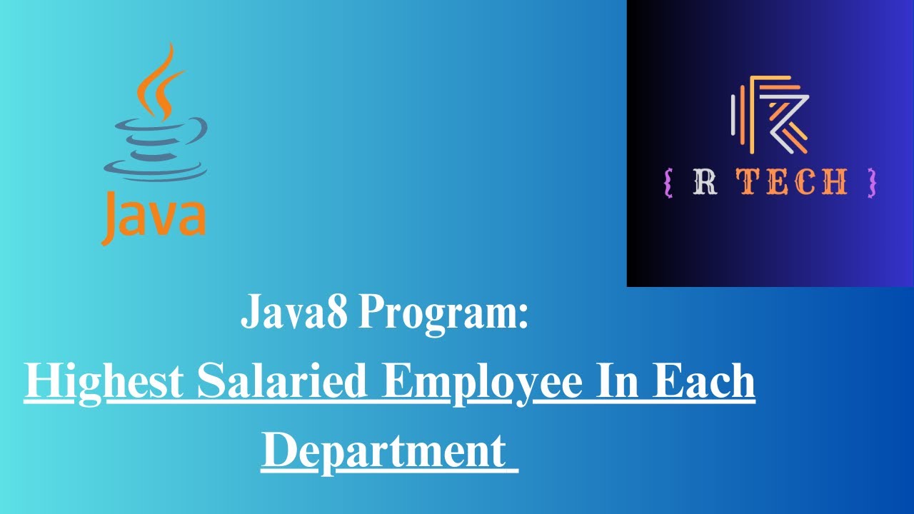Find highest salary employee in each department using java8