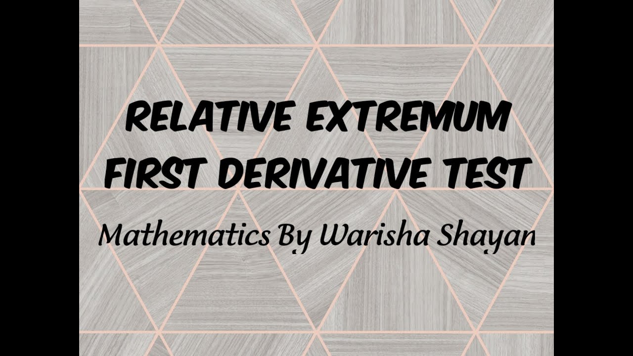 Relative extremum | first derivative test |
