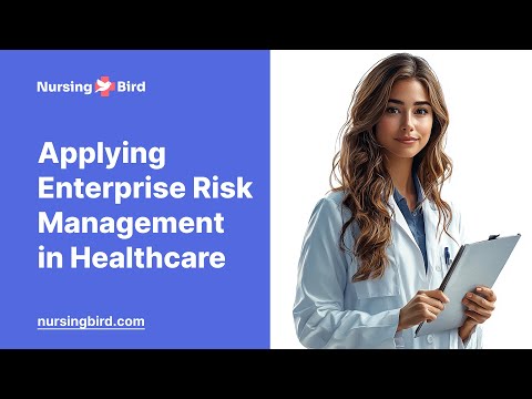 Applying Enterprise Risk Management in Healthcare - Essay Example
