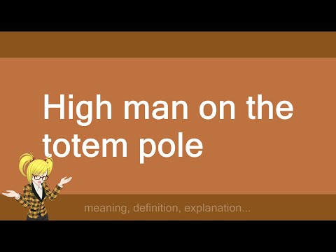 High man on the totem pole