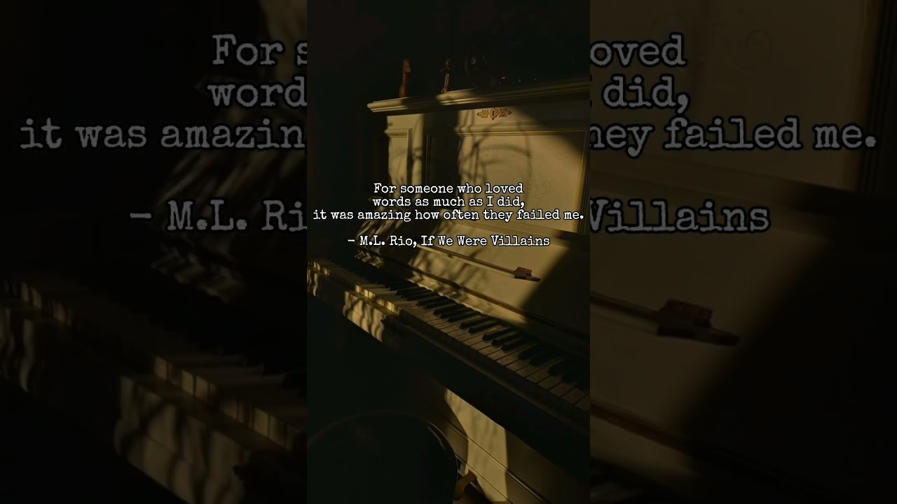M. L. Rio, If we were villains # #music #love #bookreview #aesthetic #poetry #booktok #quotes