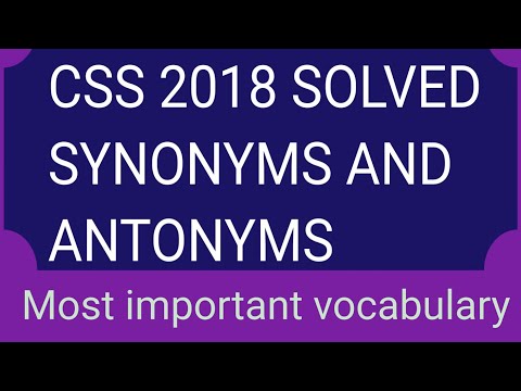 CSS 2018 SOLVED SYNONYMS AND ANTONYMS with meanings #CSSSYNONYMS #cssantonyms #synonymsforcsspms