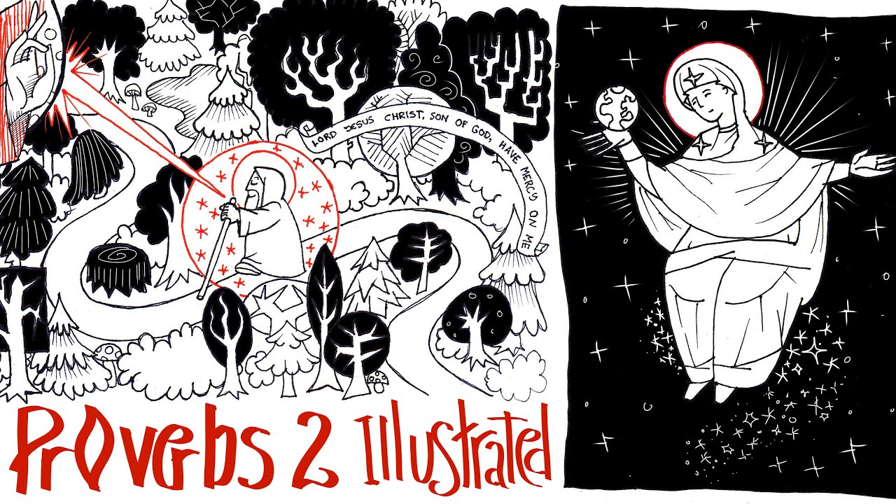 Proverbs 2 Illustrated