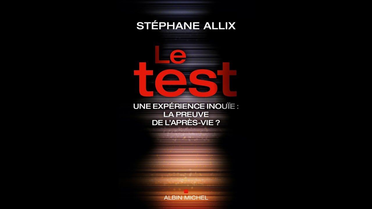 Le Test de Stéphane Allix