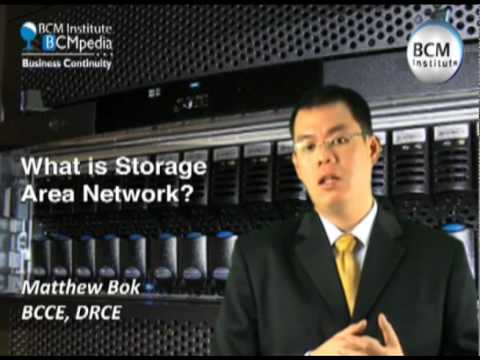 BCM Institute, BCMpedia - What is a Storage Area Network?