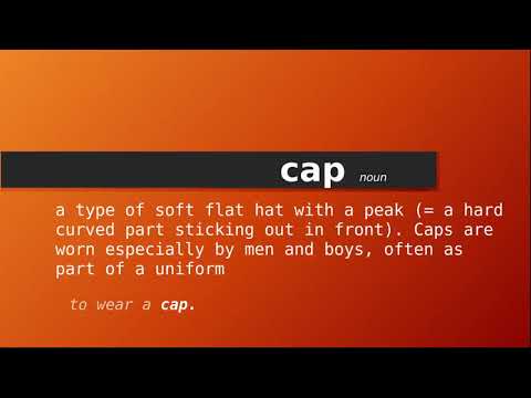 cap , Meaning of cap , Definition of cap , Pronunciation of cap
