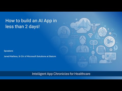 Intelligent App Chronicles: How to build an AI App in less than 2 days!