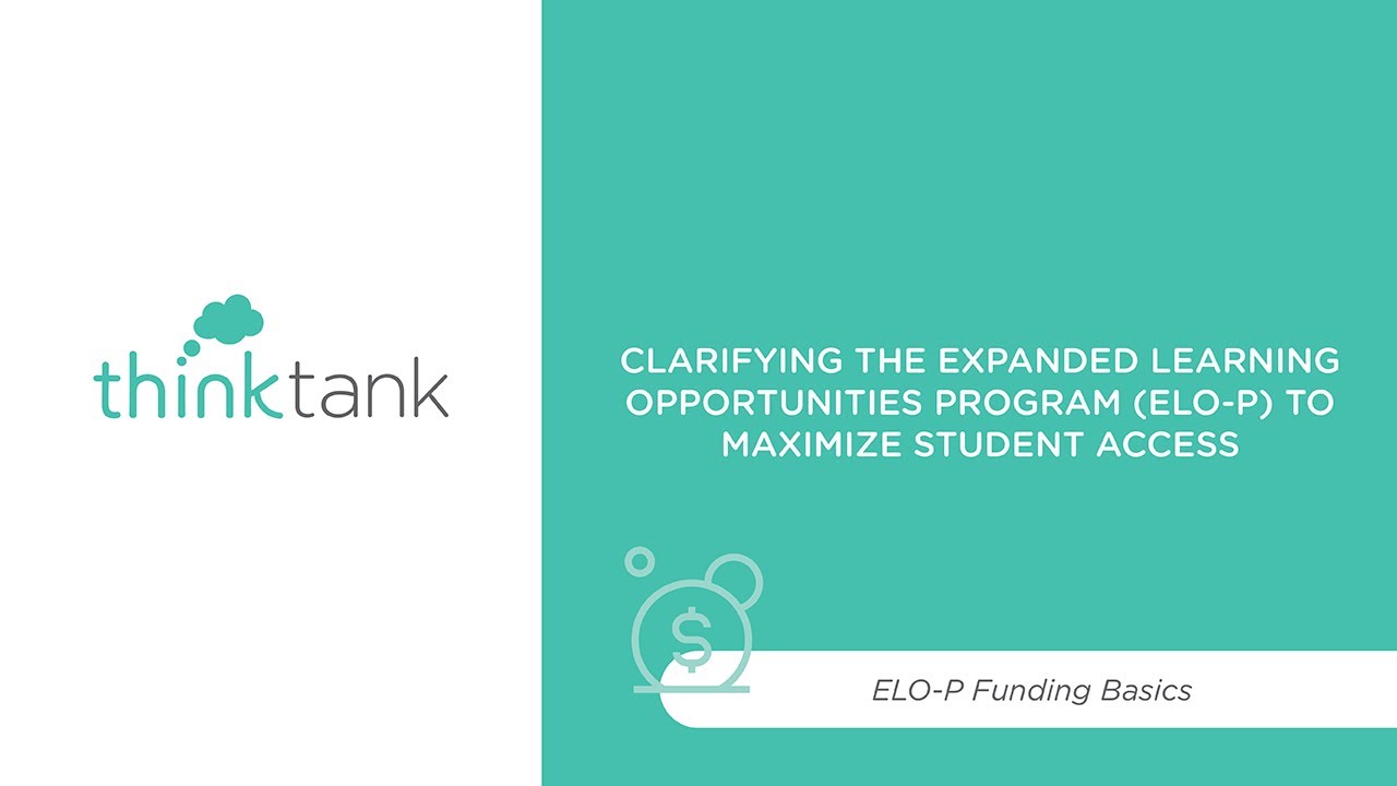 Expanded Learning Opportunities Program (ELO-P) Funding Basics