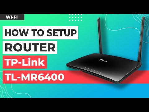 ✅ How to Setup TP-Link TL-MR6400