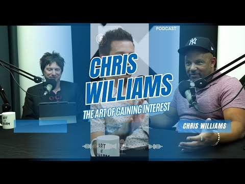 "Mastering First Impressions: Chris Williams on Gaining Interest and Building Connection"