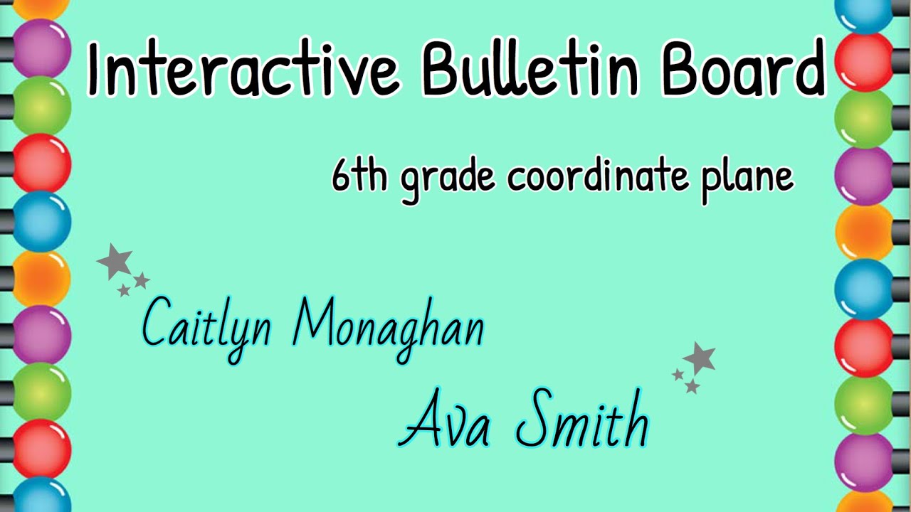 Educators Rising Interactive Bulletin Board ~ Caitlyn Monaghan and Ava Smith