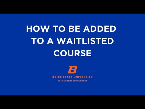 How to Be Added to a Waitlisted Course